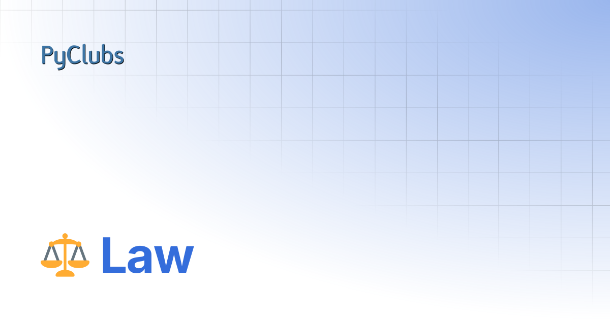 ⚖️ Law | Python across all Disciplines